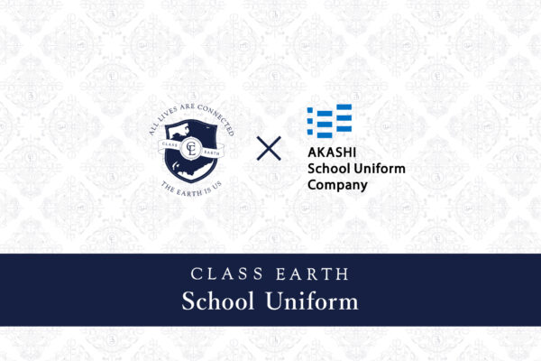 "School Uniforms as Educational Material. Wearing Education".In collaboration with Akashi School ...